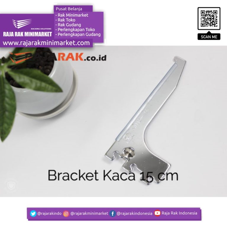 BRACKET KACA | RAK MINIMARKET