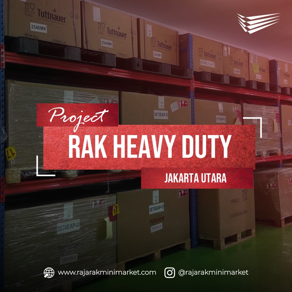 Pengiriman Rak Heavy Duty Tipe RR-1000 ke Jakarta Utara